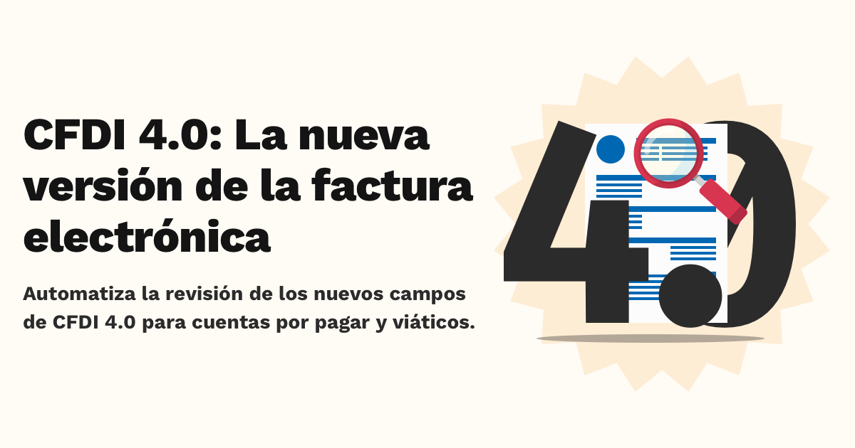 CFDI 4.0: La nueva versión de la factura electrónica